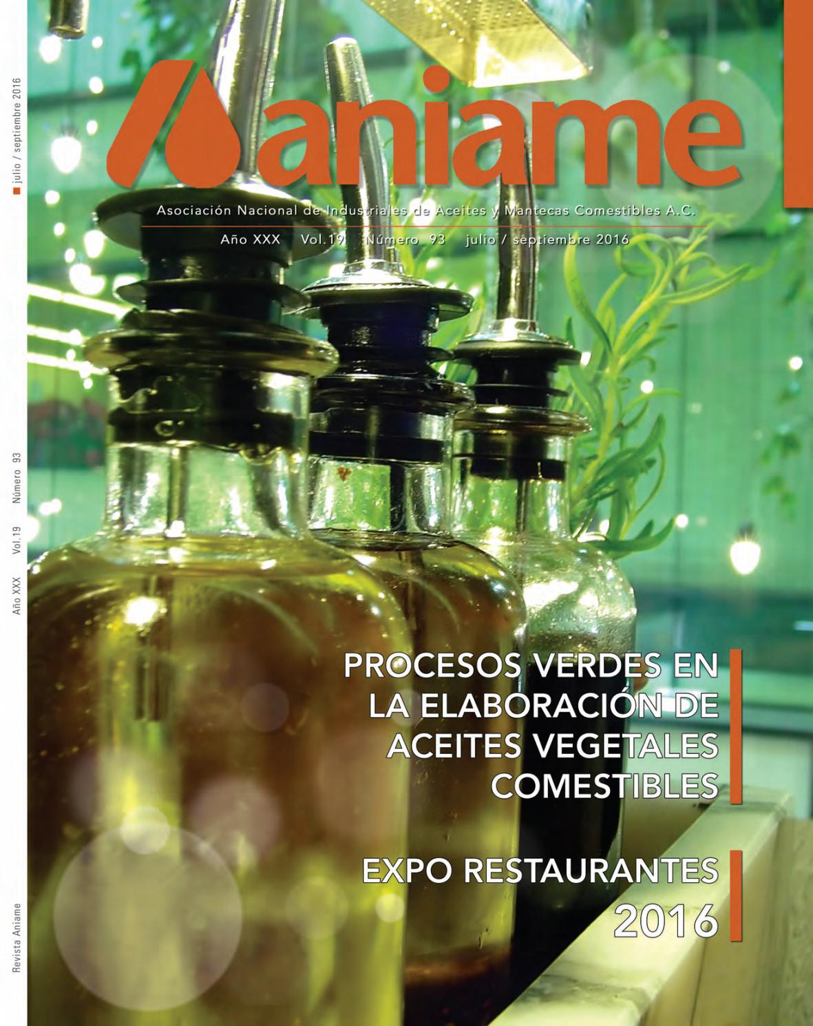 Revista 93 by ANIAME, Asociación Nacional de Industriales de Aceites y ...