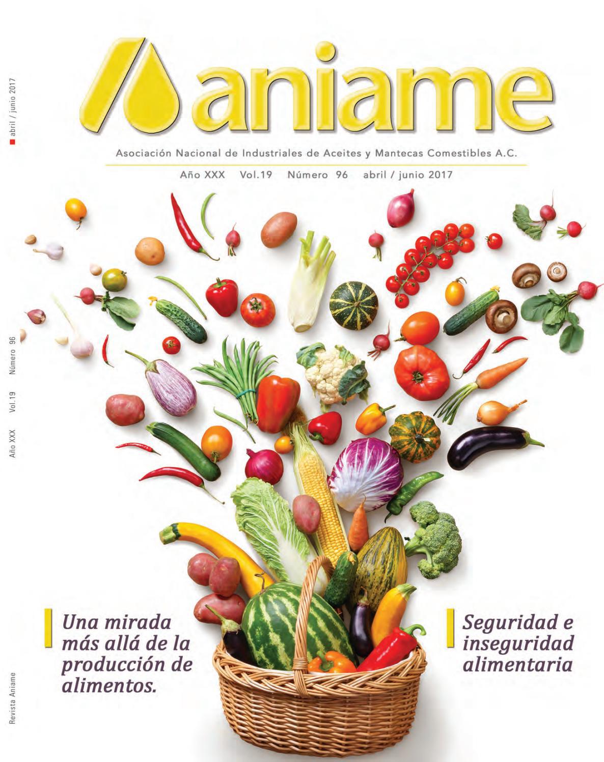 Revista 96 by ANIAME, Asociación Nacional de Industriales de Aceites y ...