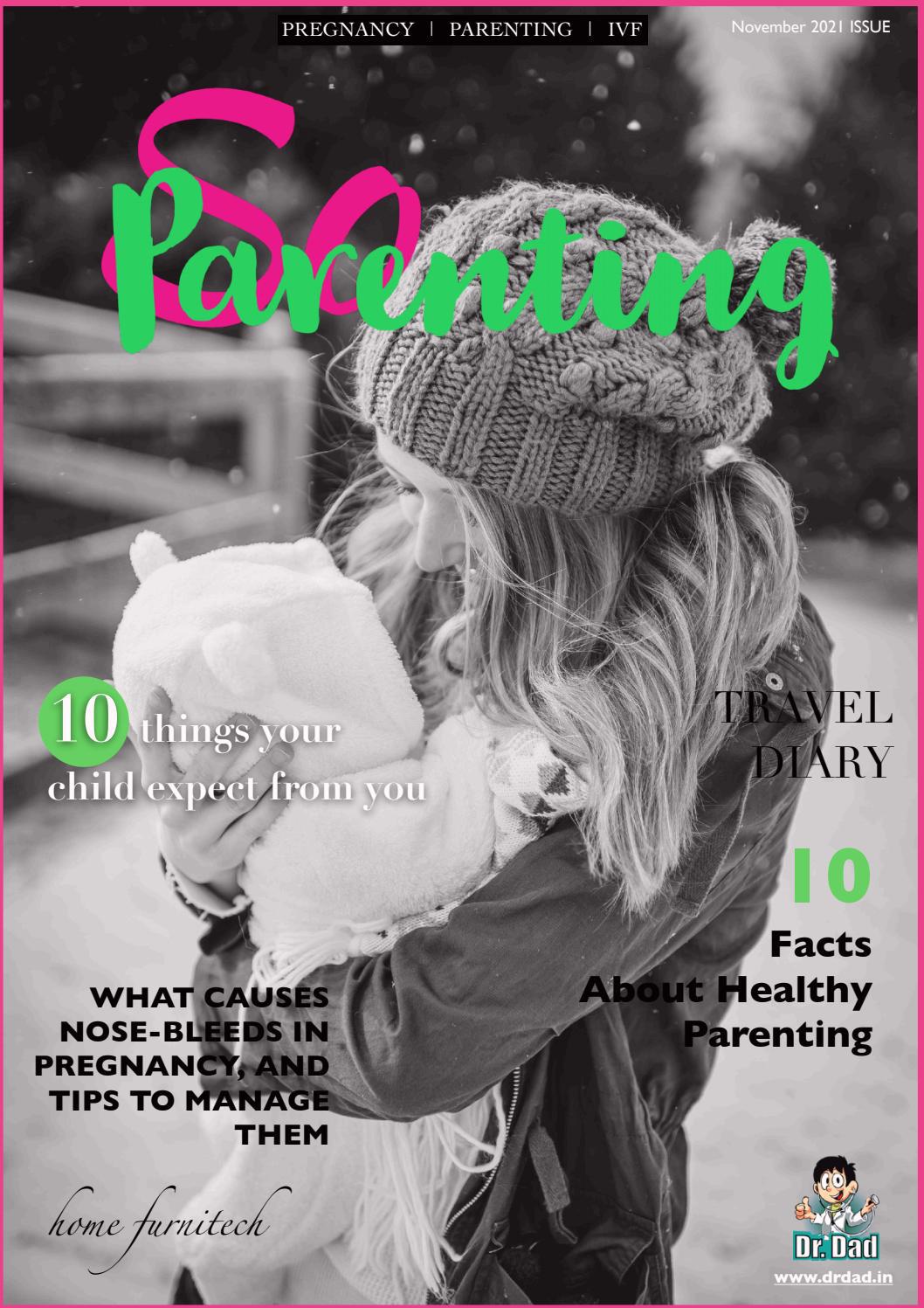 So Parenting By Dr Dad - November 2 by Dr. Dad - Issuu