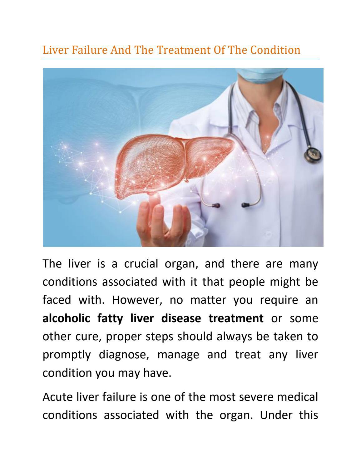 Acute liver failure treatment by Transplantliver - Issuu