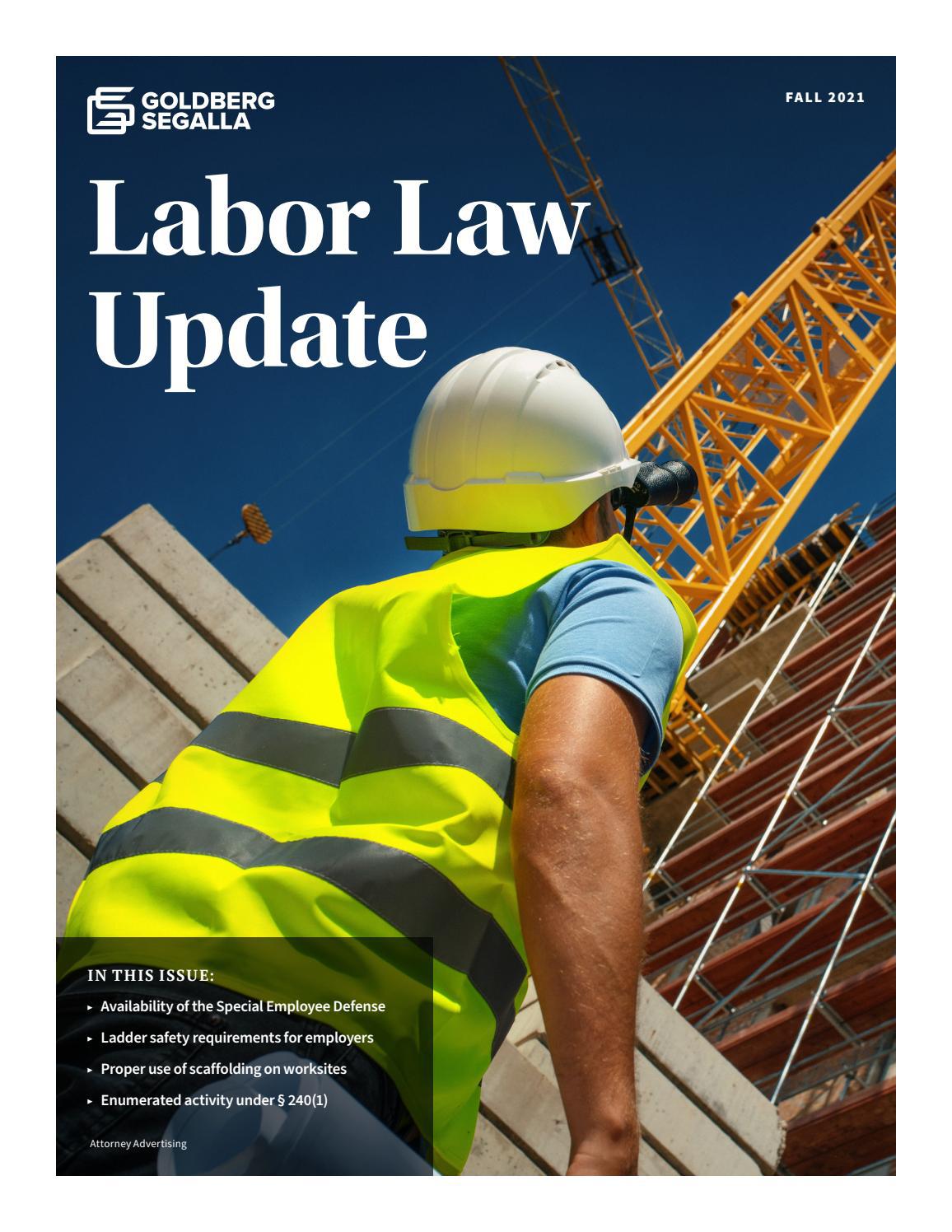 Labor Law Update - Fall 2021 by goldbergsegalla - Issuu