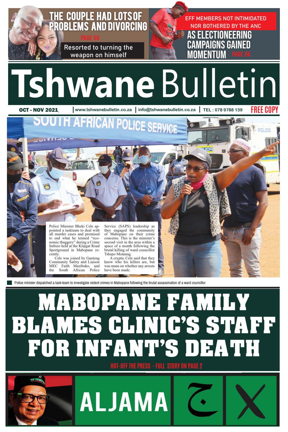 TSHWANE BULLETIN OCTOBER-NOVEMBER 2021 by Tshwane BulletinLive - Issuu