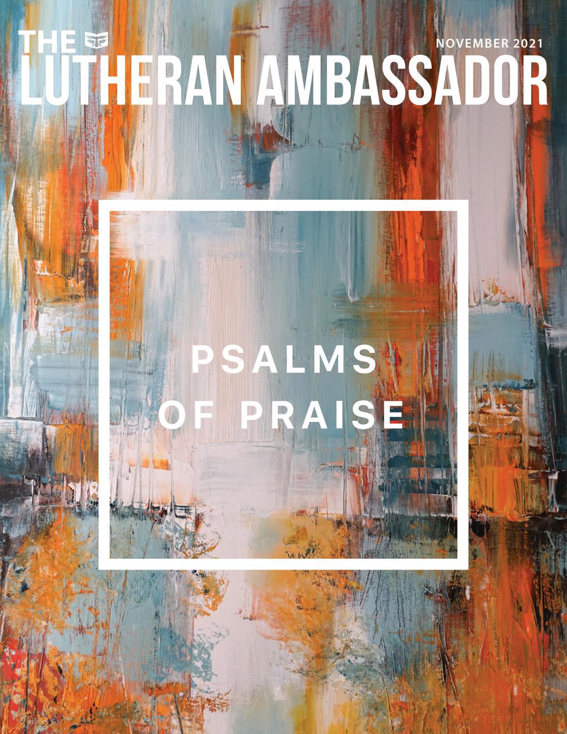 Lutheran Ambassador November 2021 by Lutheran Ambassador - Issuu