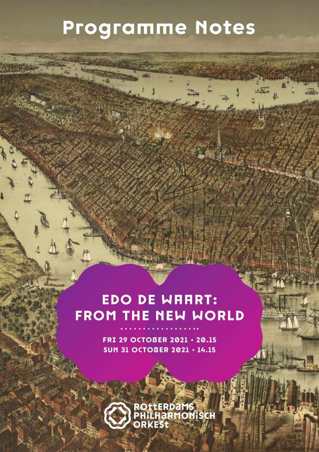 Programme Notes | Edo de Waart: From the New World - 29 & 31 October ...
