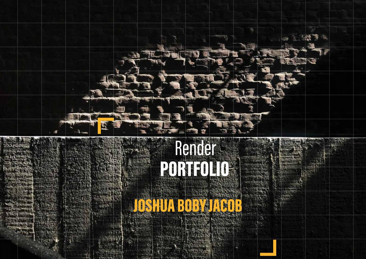 RENDER PORTFOLIO 2021 - 2022 by Joshua Jacob - Issuu