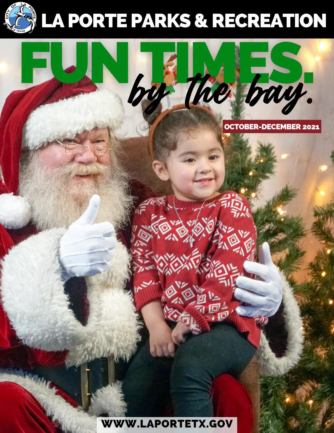 Fun Times. by the bay. by City of La Porte - Issuu