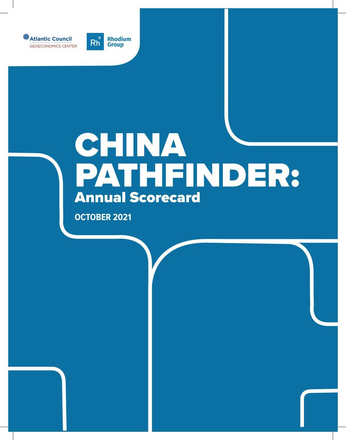 China Pathfinder: Annual Scorecard by Atlantic Council - Issuu