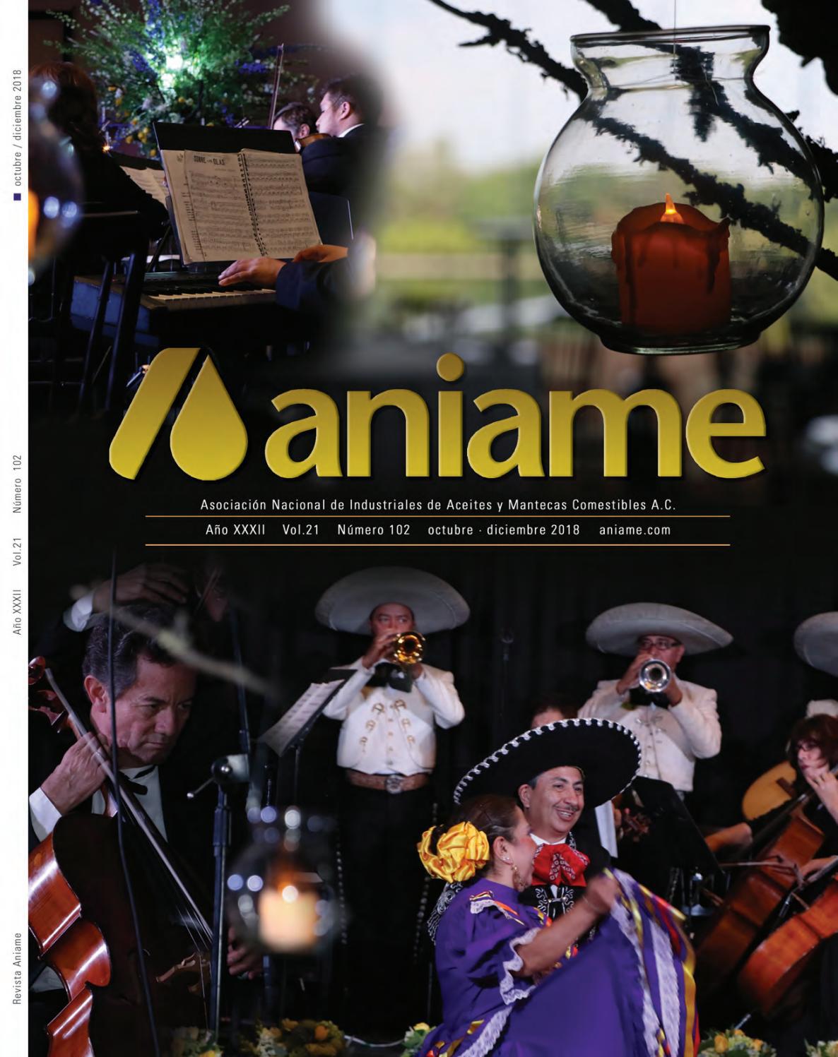 Revista 102 by ANIAME, Asociación Nacional de Industriales de Aceites y ...