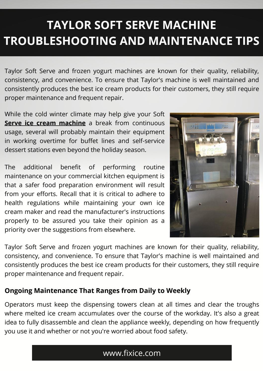 Taylor Soft Serve Machine Troubleshooting and Maintenance Tips by ...