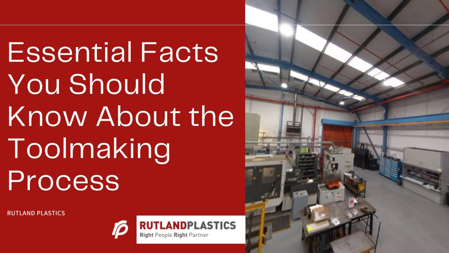 Essential Facts you Should Know about the Toolmaking & its Process by ...