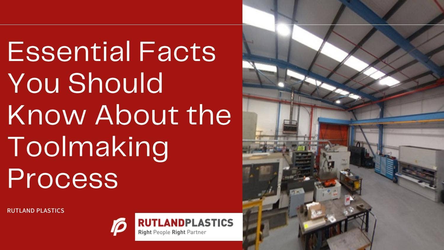 Essential Facts you Should Know about the Toolmaking & its Process by ...