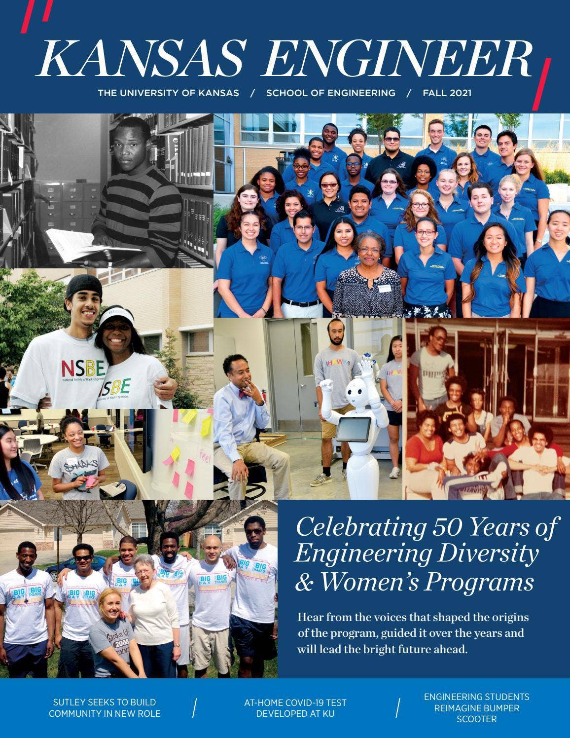 Kansas Engineer - Fall 2021 by KU School of Engineering - Issuu
