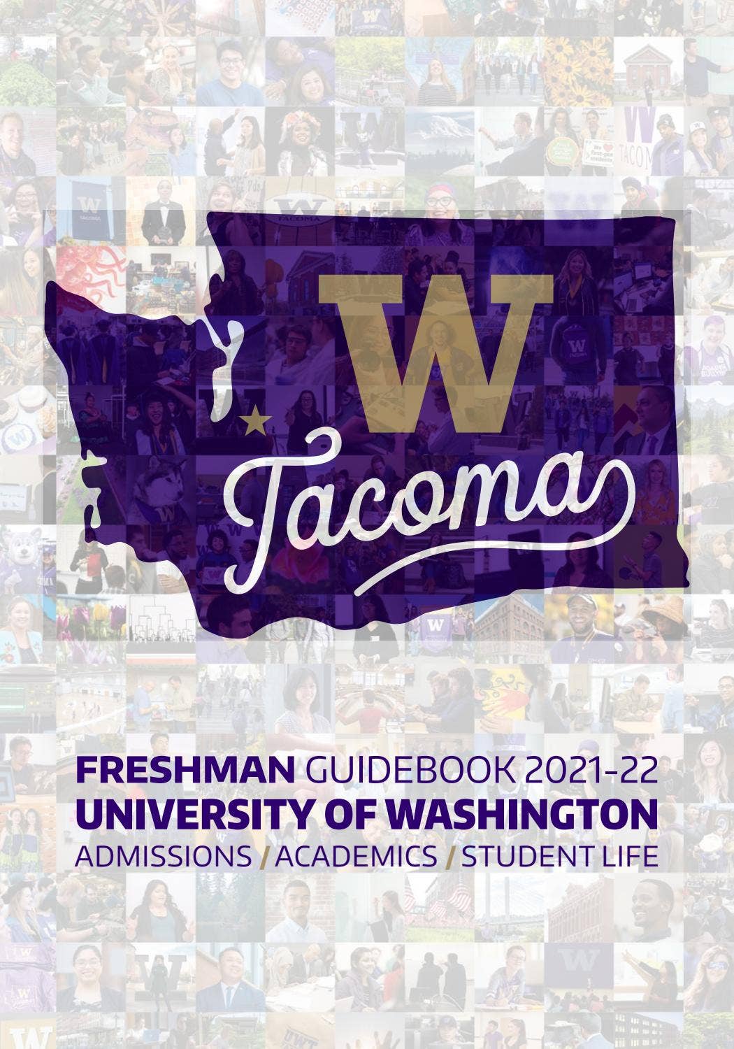 Freshman Viewbook 2021-22 - University of Washington Tacoma by UW ...