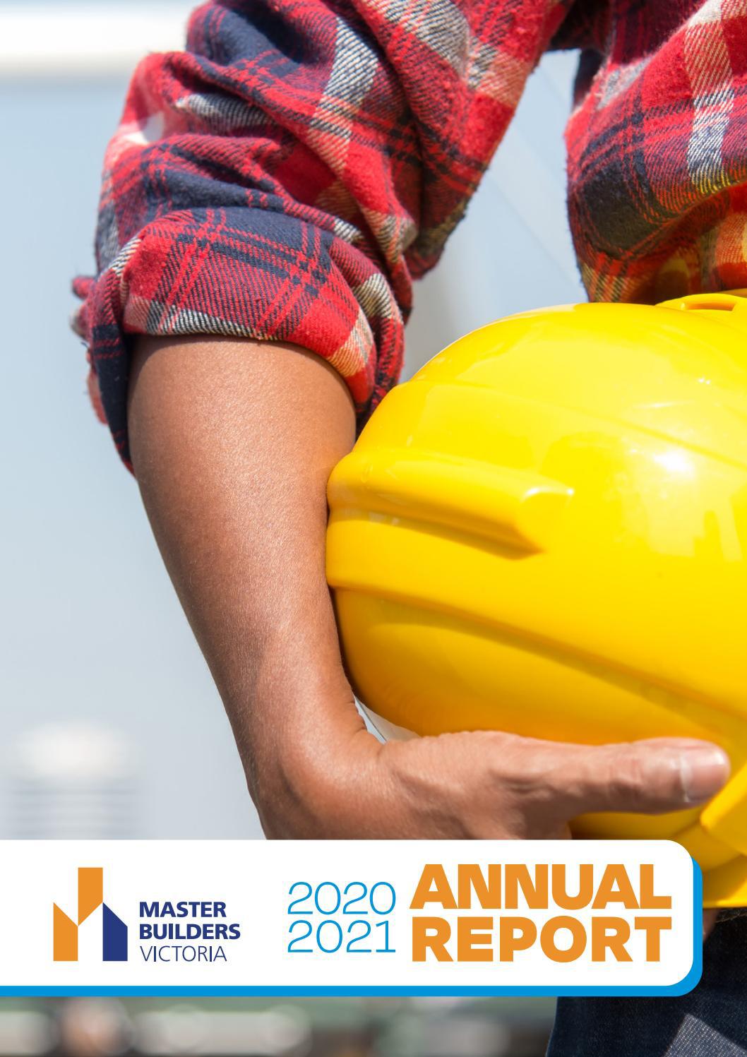 Master Builders Victoria 2020-2021 Annual Report by MBV_MBTI - Issuu