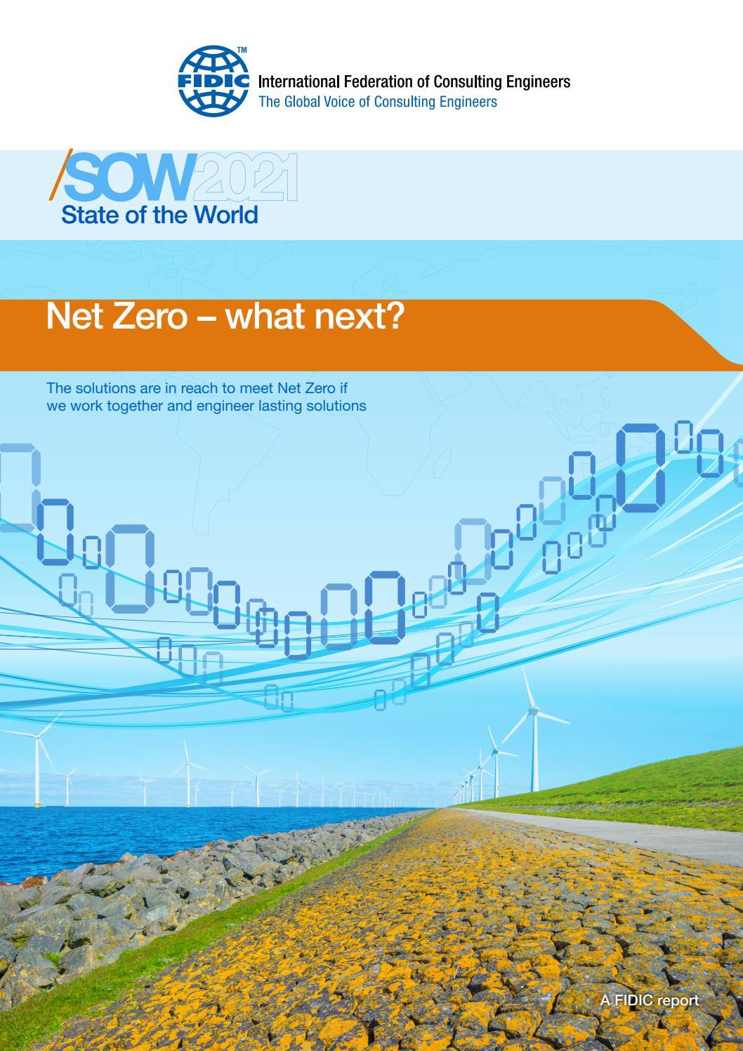 State of the World report - Net Zero - what next? by FIDIC - Issuu