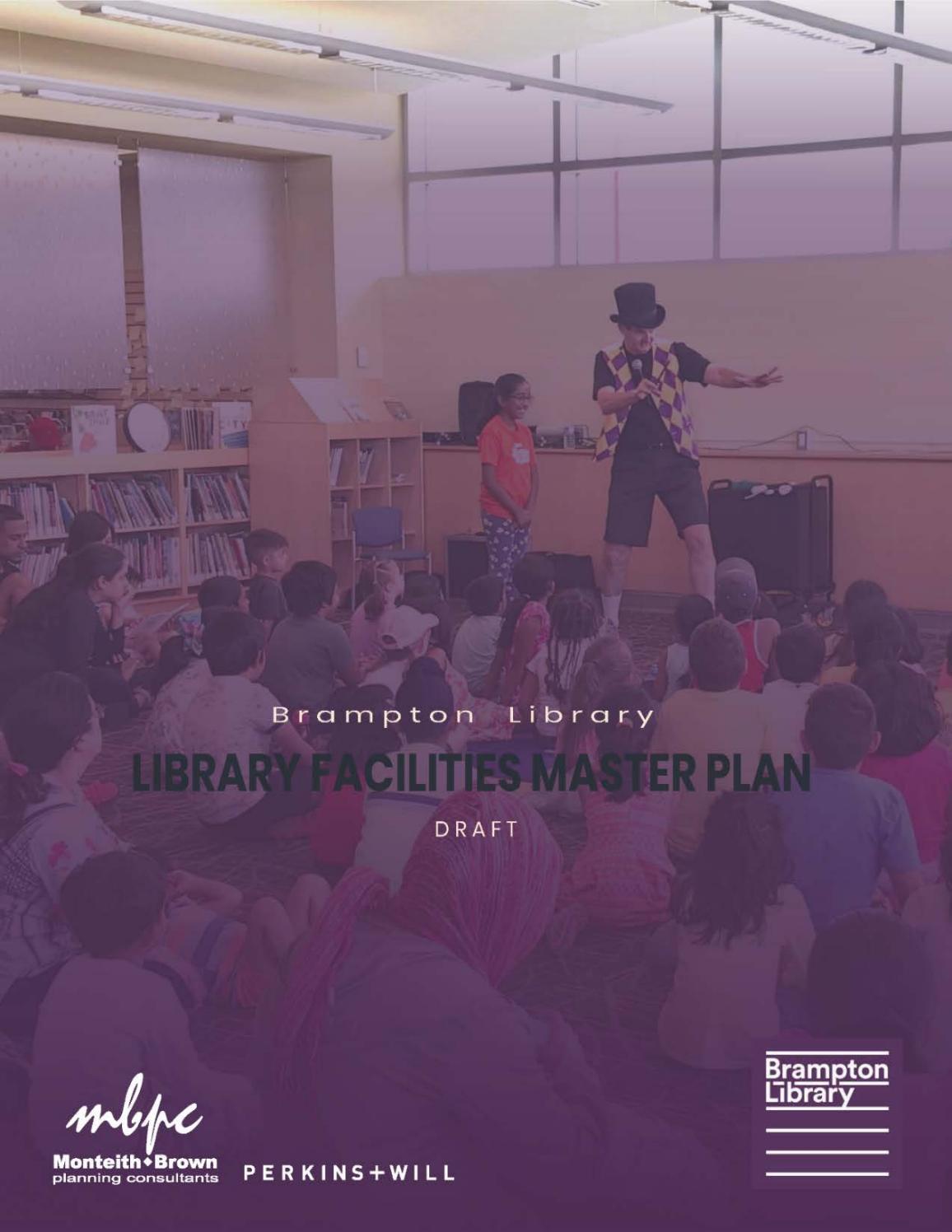 Brampton Library Draft Facilities Master Plan by Brampton Library - Issuu