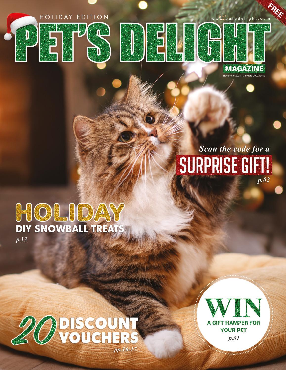 Pet's Delight Holiday Magazine 2021 by Pet's Delight - Issuu
