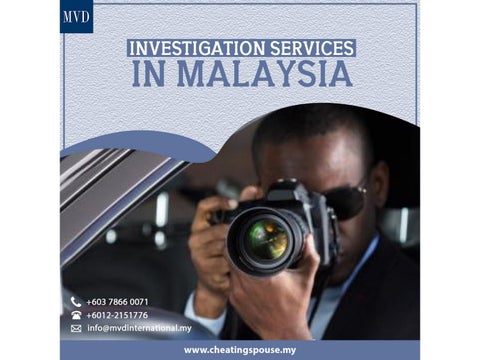 Investigation Services in Malaysia by MVD International - Issuu