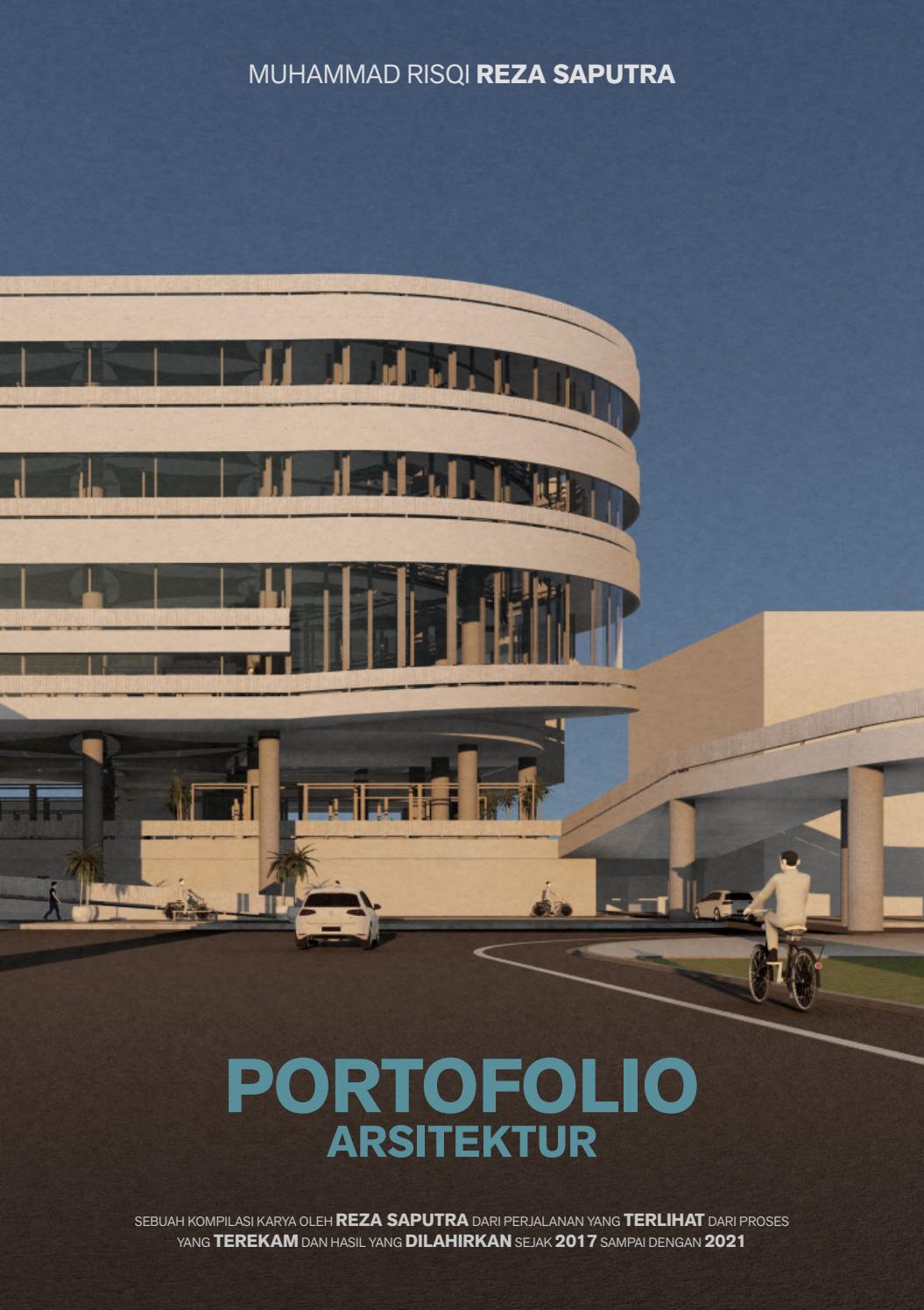 Portofolio Arsitektur Reza Saputra 2021 by rezasaputra____ - Issuu