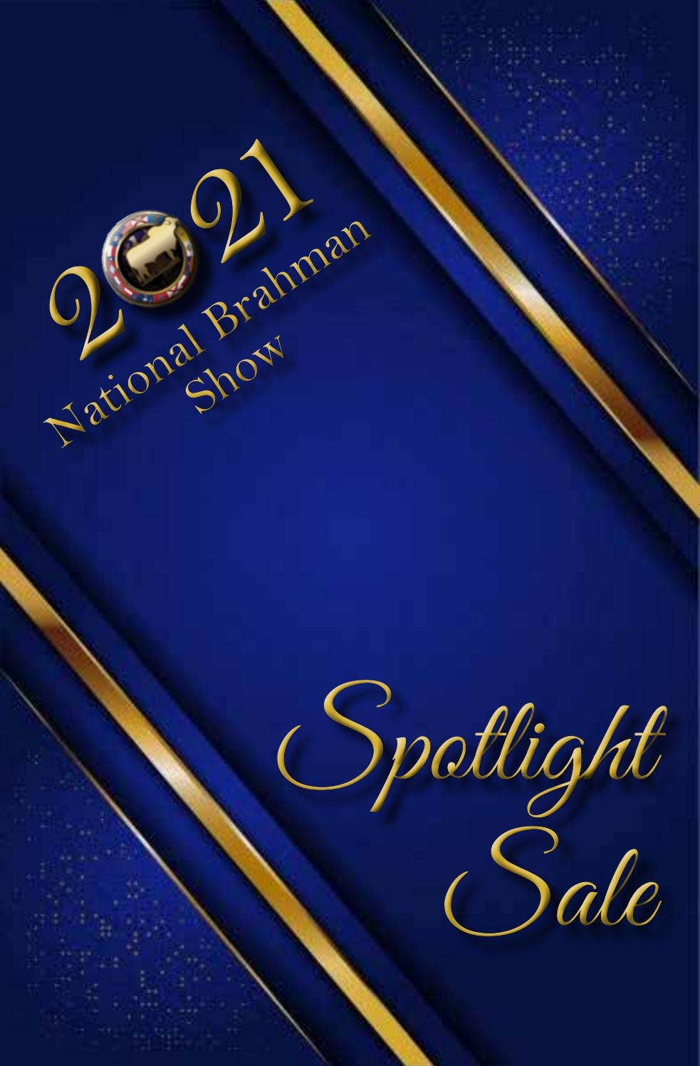 National Brahman Spotlight Sale by Cattle In Motion, LLC - Issuu