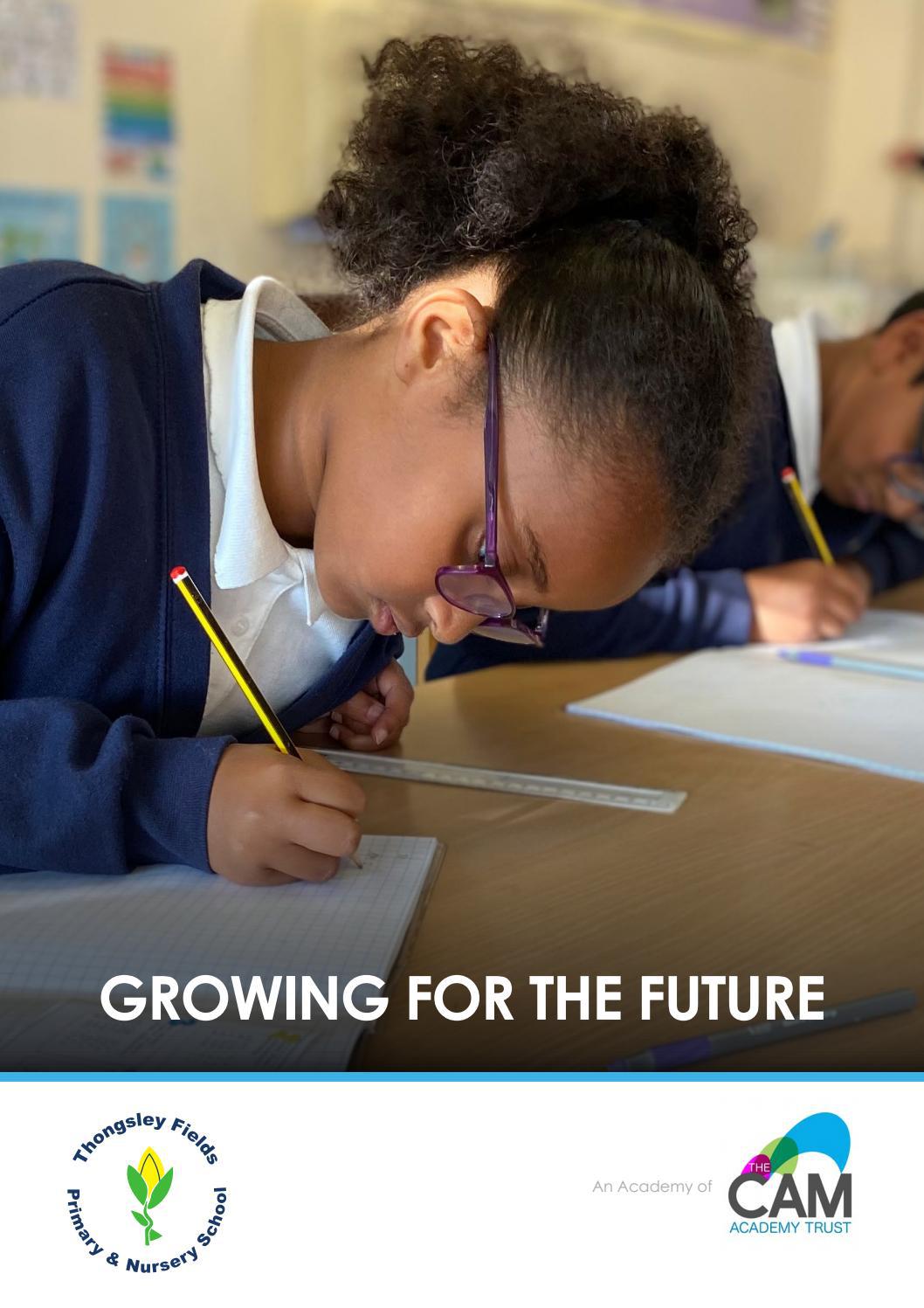 Thongsley Fields Primary Nursery School Prospectus By The Cam Academy