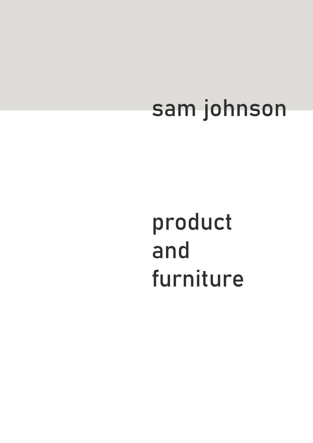 Sam Johnson | Product & Furniture by Sam Johnson - Issuu