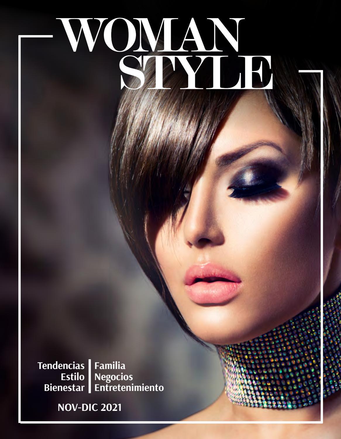 Woman Style Nov-Dic 2021 by Woman Style Magazine - Issuu