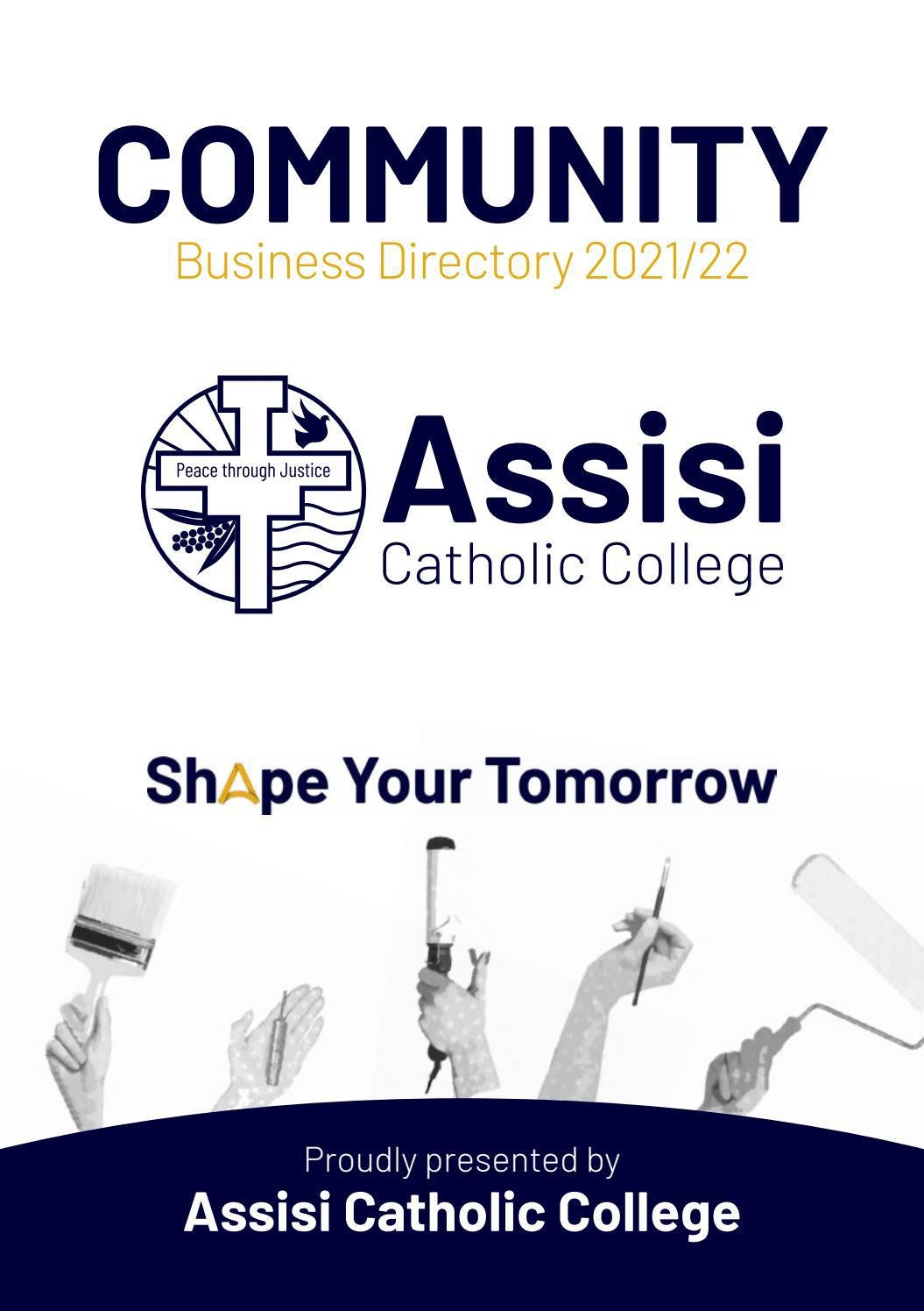 "COMMUNITY" Assisi Catholic College Business Magazine 2021/22 by ADV ...