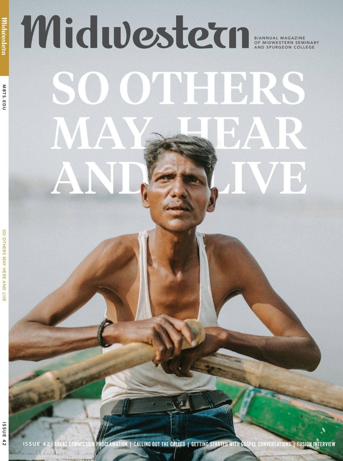 Midwestern Magazine - Issue 42 by Midwestern Seminary - Issuu