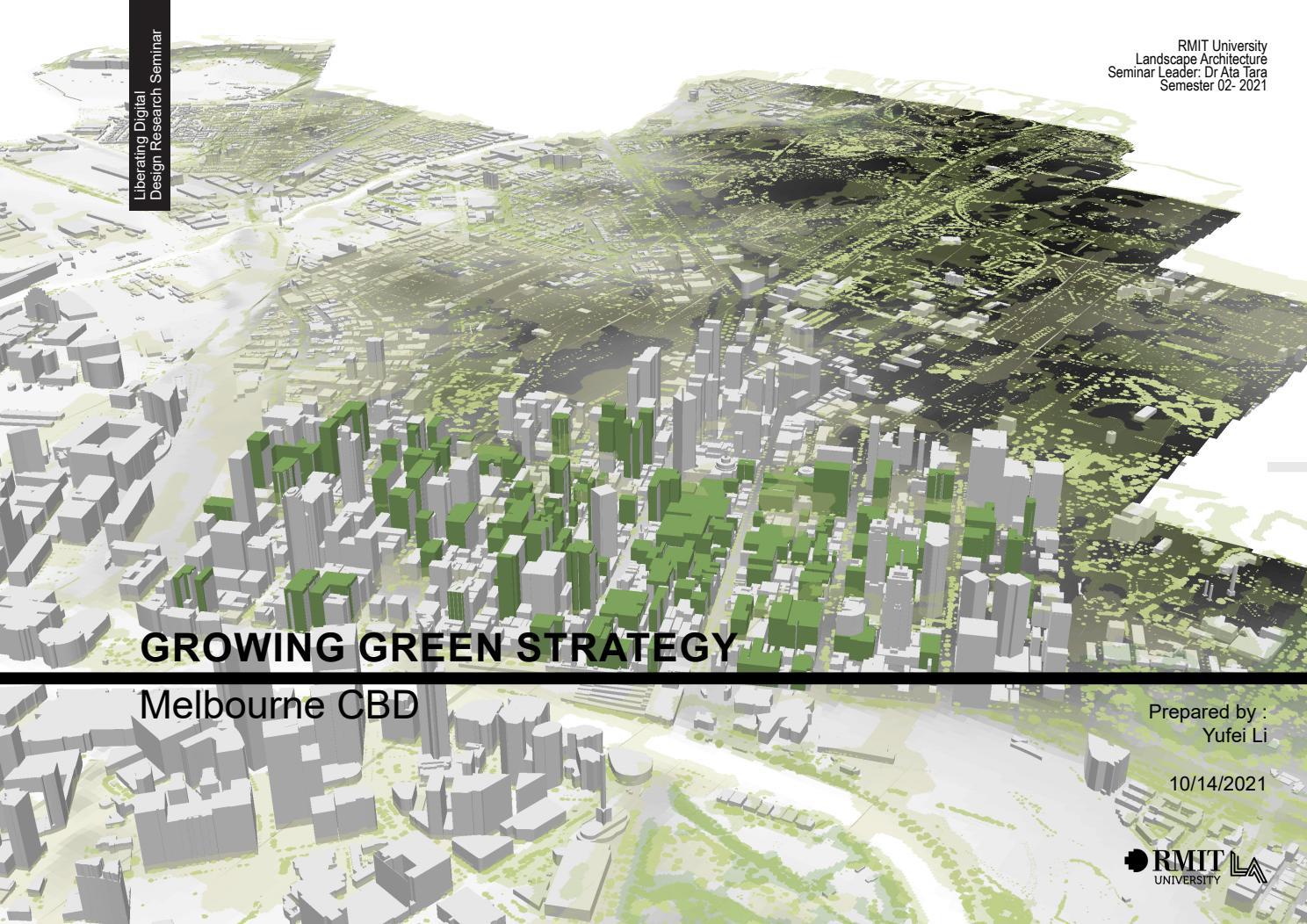 Growing Green - Yufei Li by RMIT Landscape Architecture - Issuu