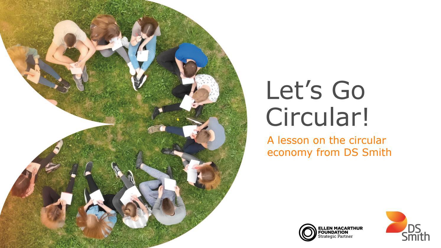 Let's Go Circular! Lesson Plan by DS Smith - Issuu