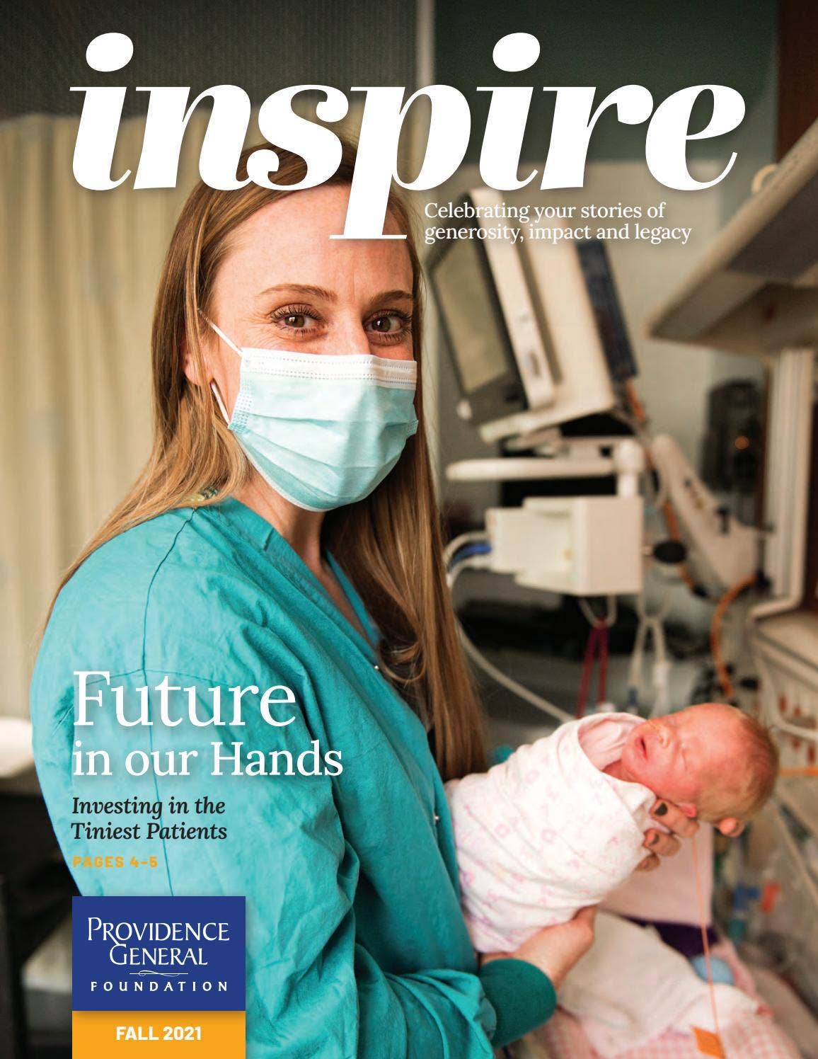 Inspire Magazine - Fall 2021 by Providence General Foundation - Issuu