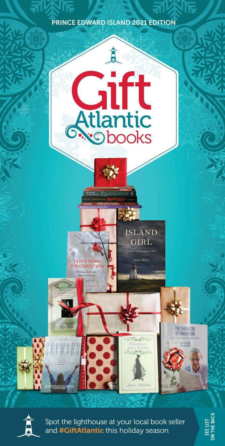 Gift Atlantic Books - PEI Edition 2021 by Atlantic Books Today - Issuu