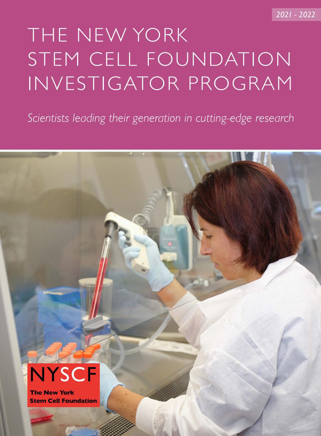 The NYSCF Investigator Program by The New York Stem Cell Foundation - Issuu