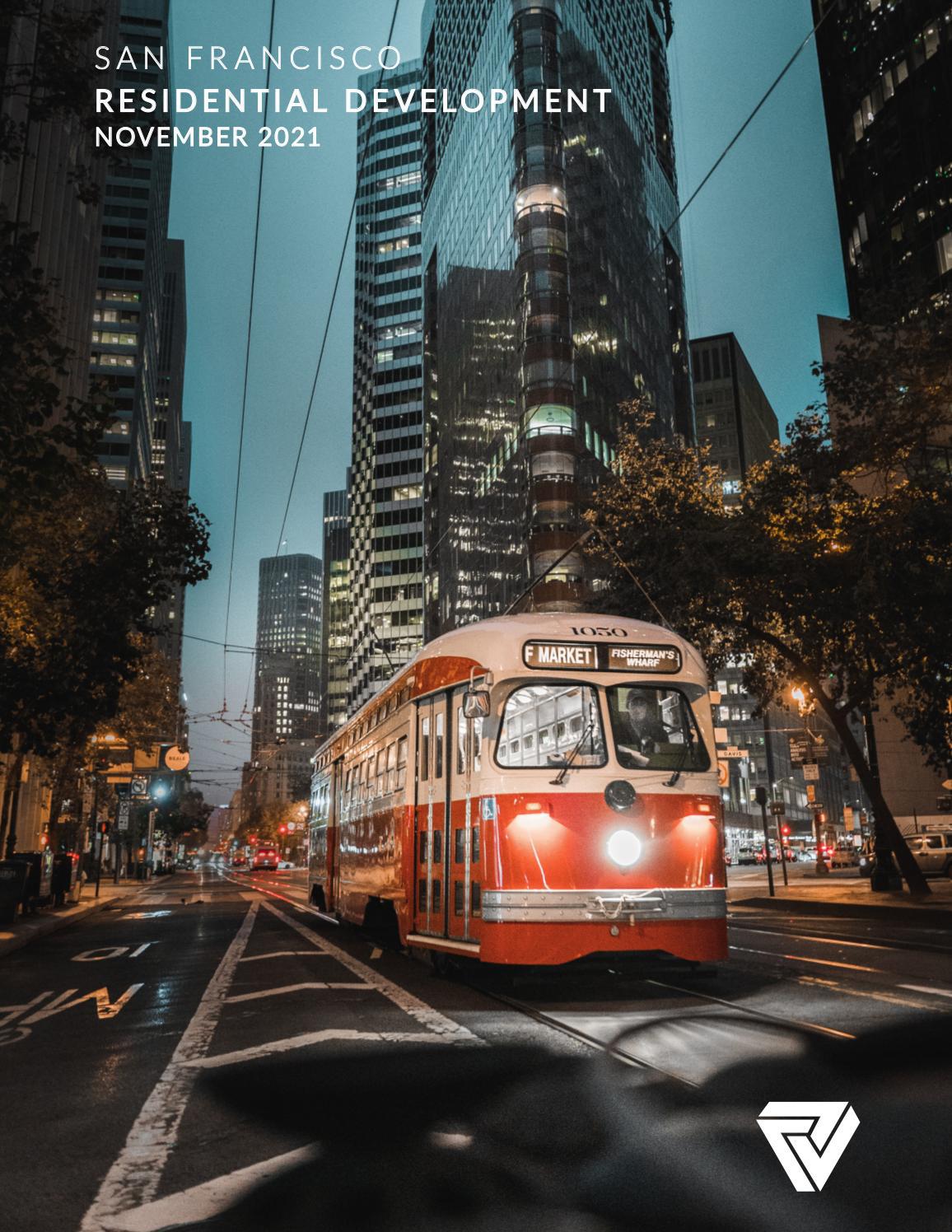 San Francisco Residential Development November 2021 by Vanguard ...