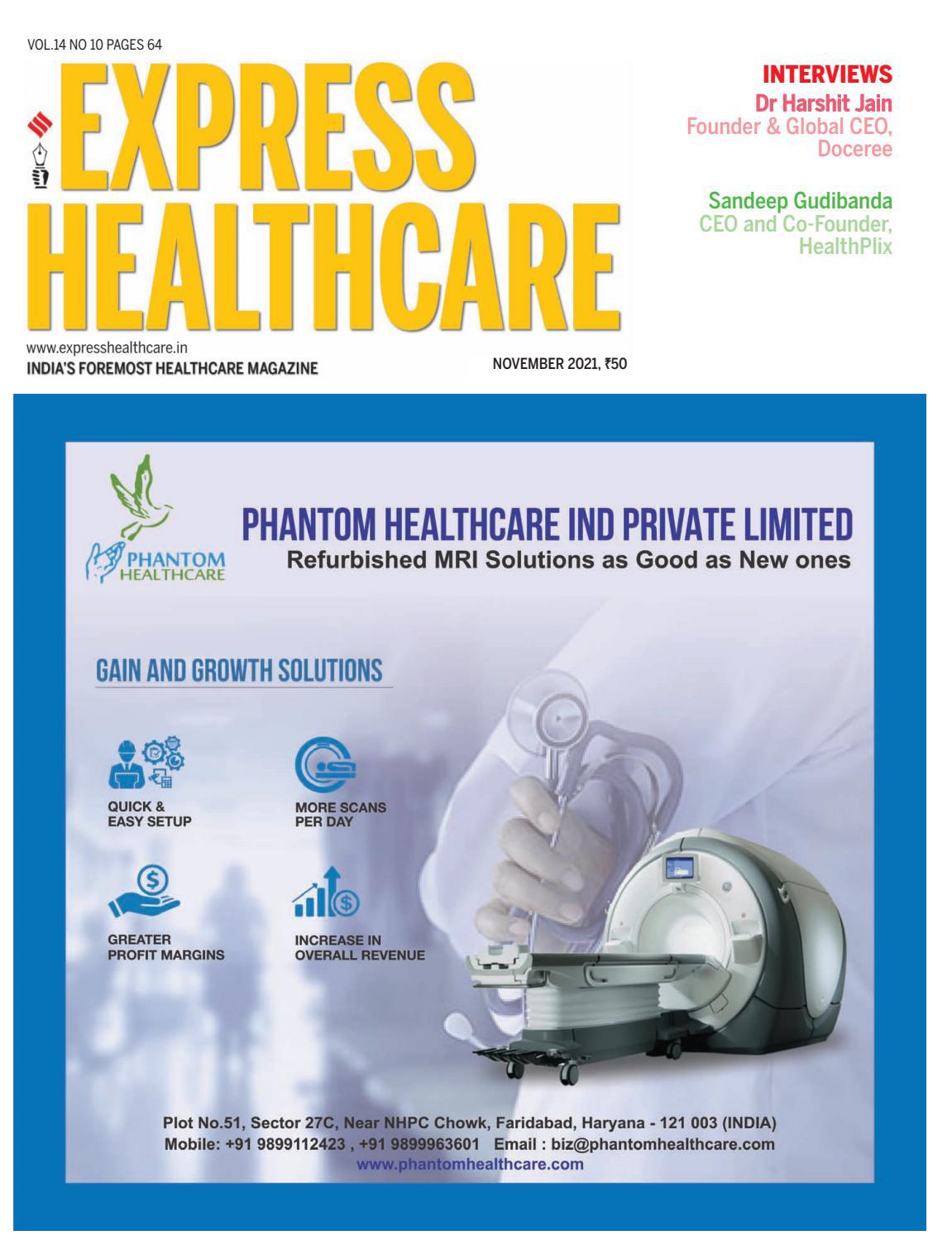 Express Healthcare (Vol.14, No.10) November 2021 by Indian Express - Issuu