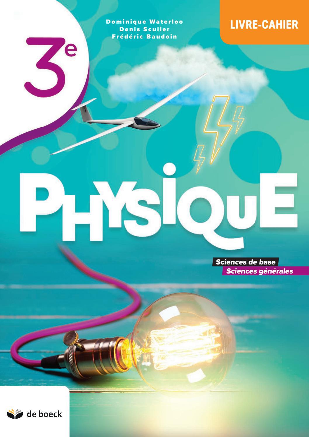 Physique 3 - Livre-cahier - Chapitre 3 by VAN IN - Issuu