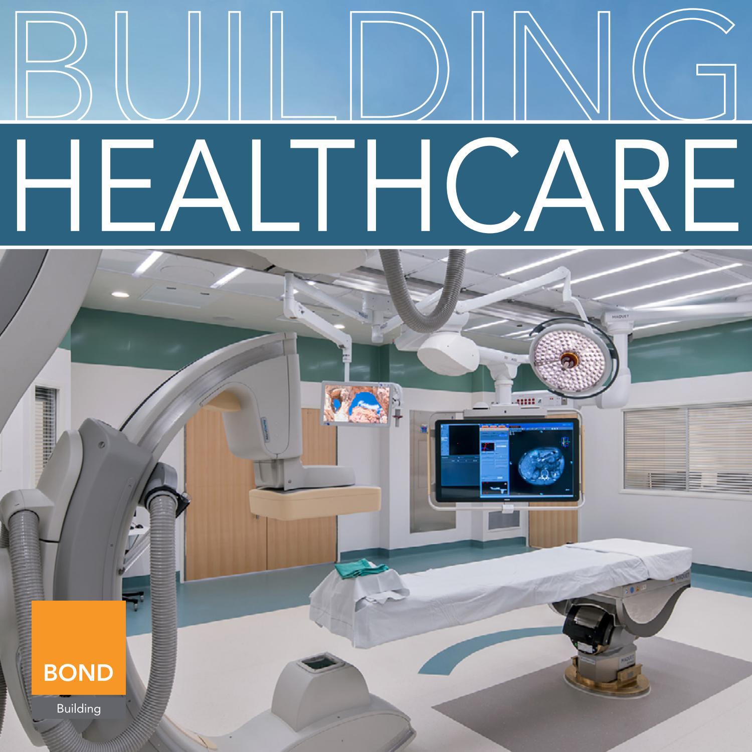 BUILDING HEALTHCARE by BOND Building Construction - Issuu