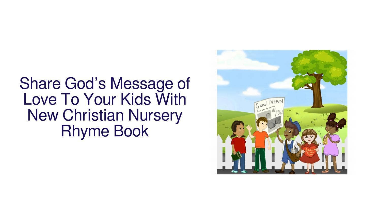 Share God’s Message of Love To Your Kids With New Christian Nursery ...
