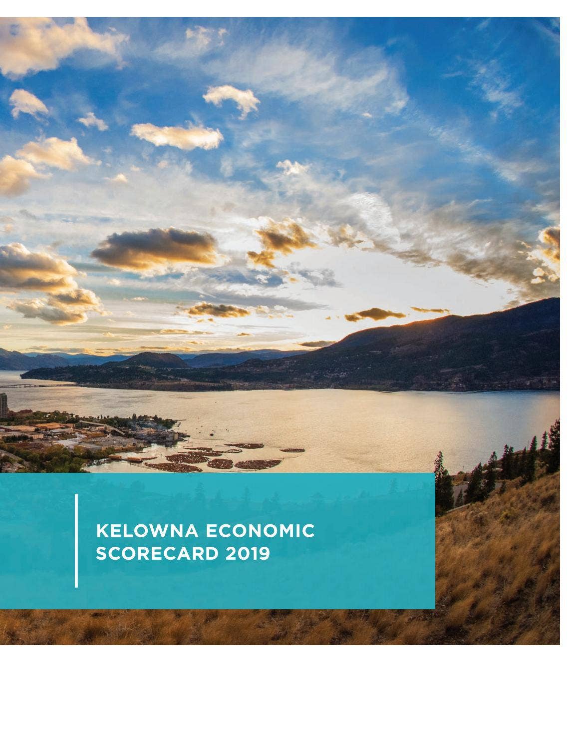 2019 Economic Scorecard by Kelowna Chamber - Issuu