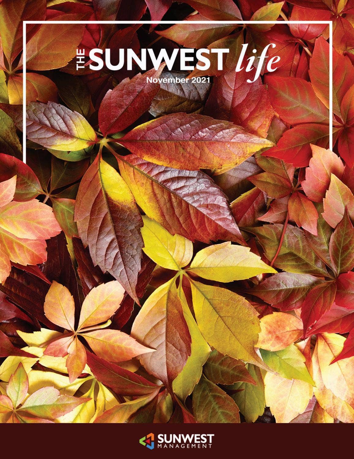 The SunWest Life Magazine_November 2021 by SunWestManagement - Issuu