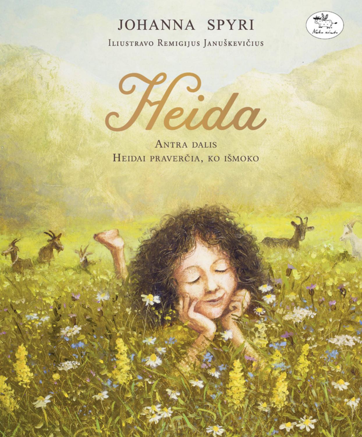 Heida 2. Heidai praverčia, ko išmoko by Nieko rimto - Issuu