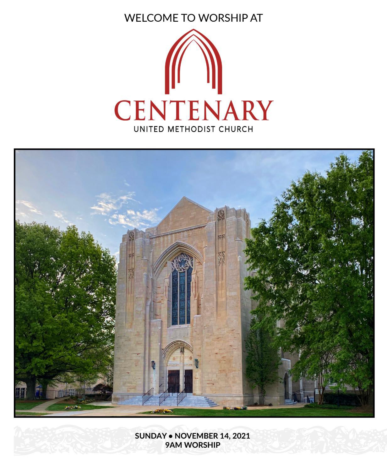 November 14, 2021 • 9am Worship by Centenary United Methodist Church ...
