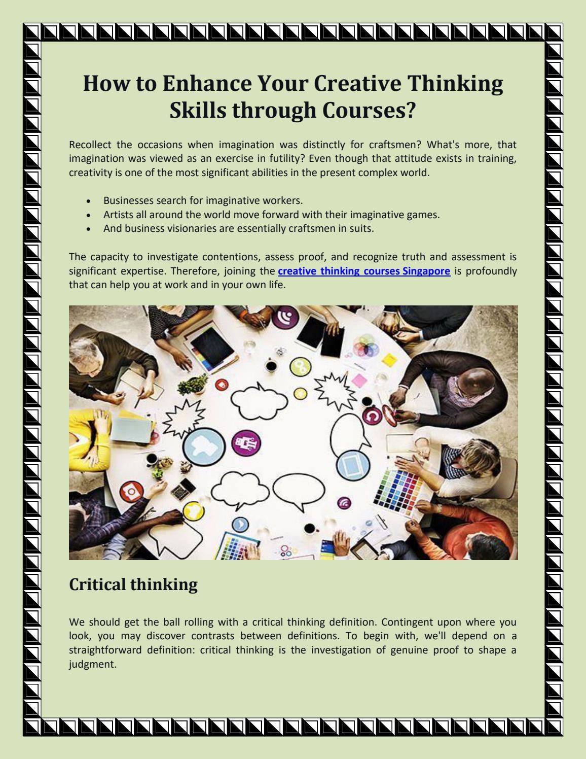 How to Enhance Your Creative Thinking Skills through Courses by ...