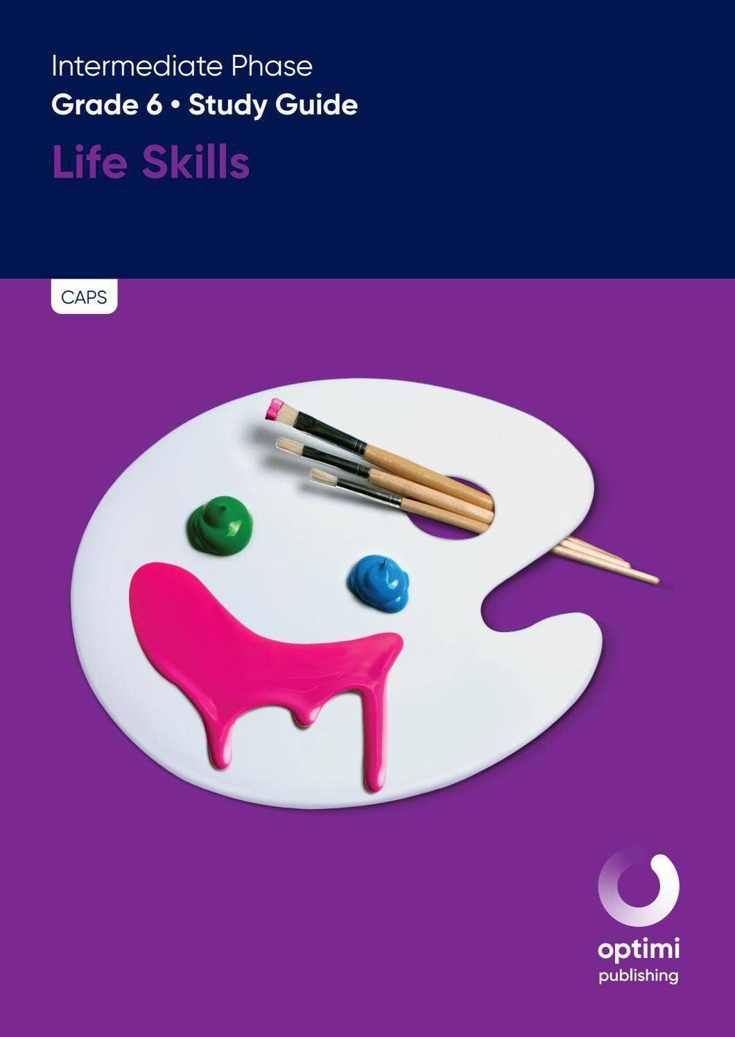 Life Skills Grade 6 Study Guide by Impaq - Issuu