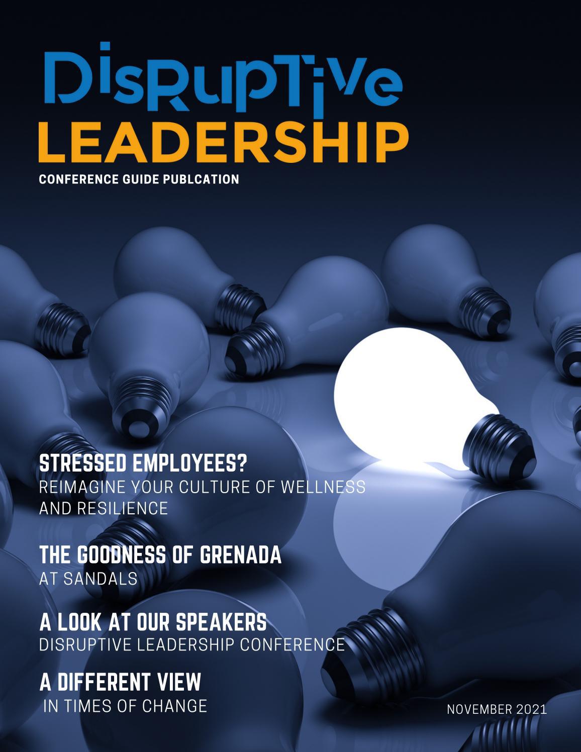 Disruptive Leadership Conference Magazine - 2021 by imaginit - Issuu