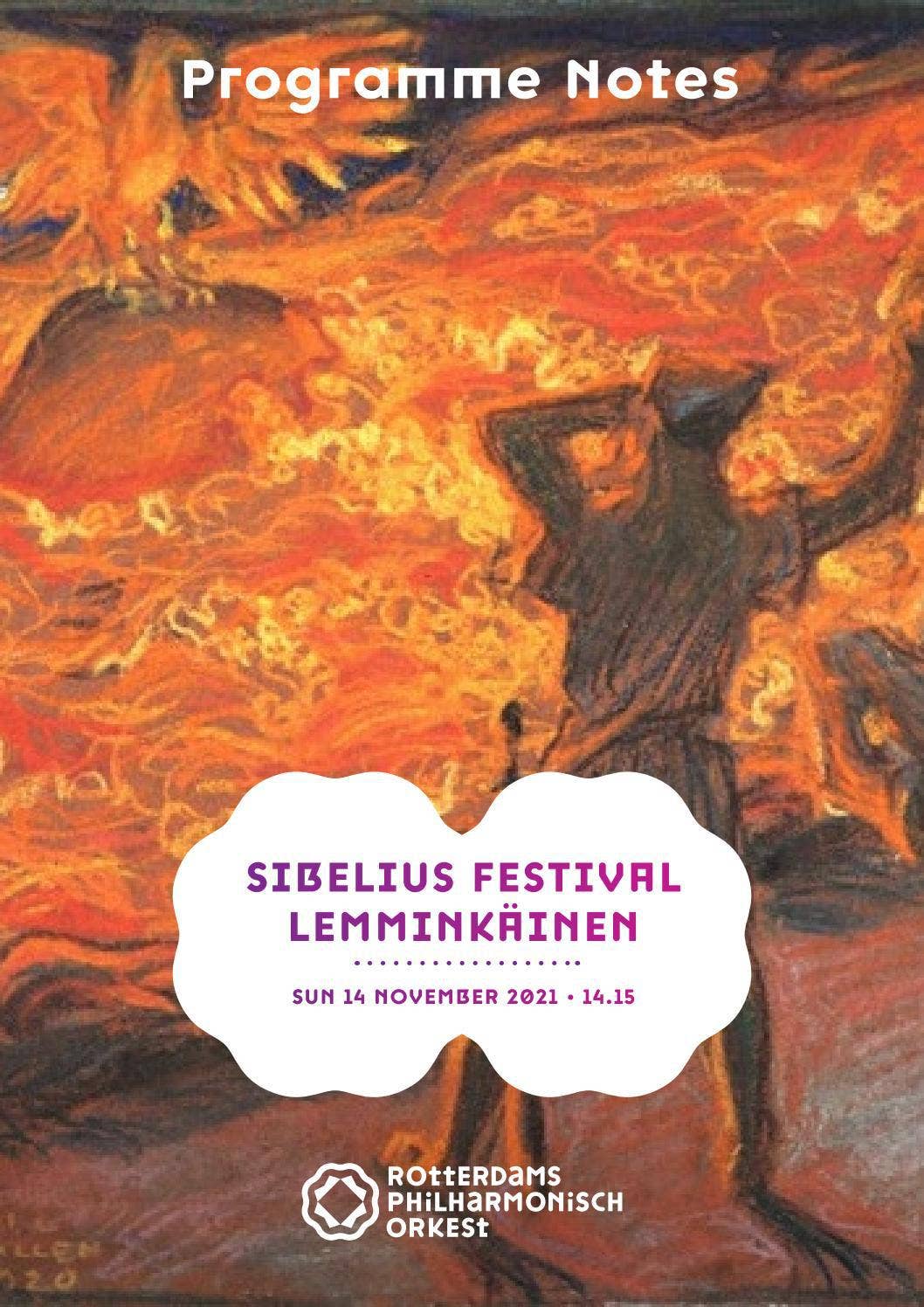 Programme Notes | Lemminkaïnen - 14 November 2021 by Rotterdams ...