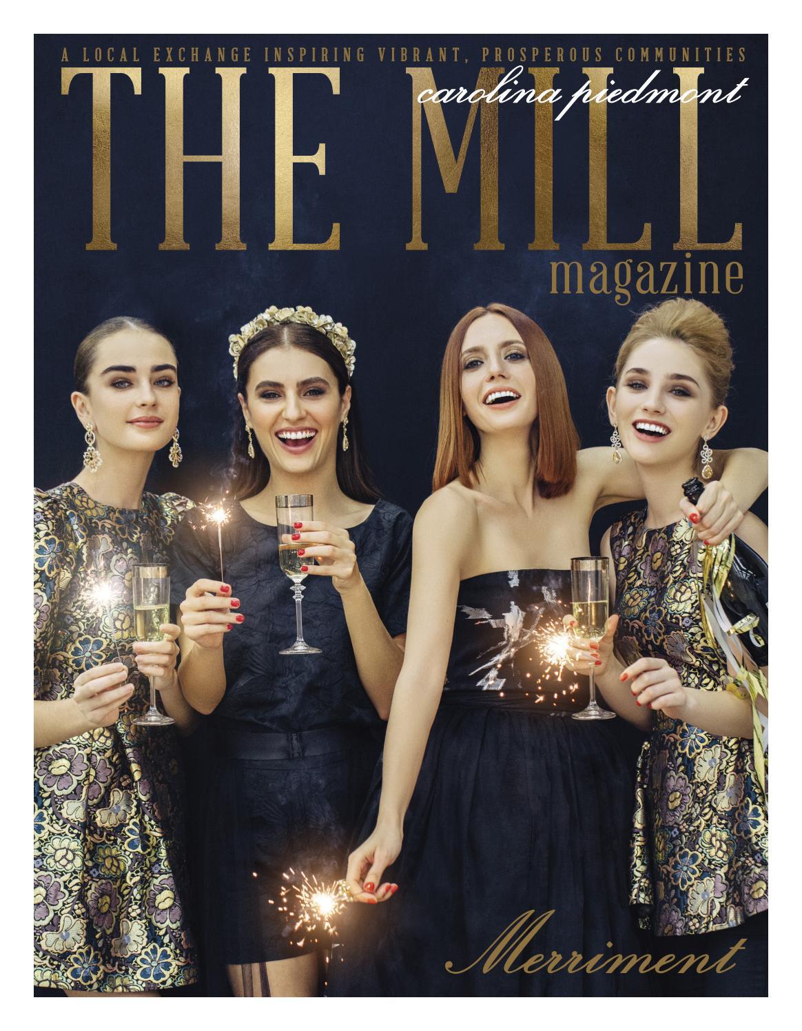 The Mill Magazine Edition 12 No. 4 Merriment by Market Style Media - Issuu