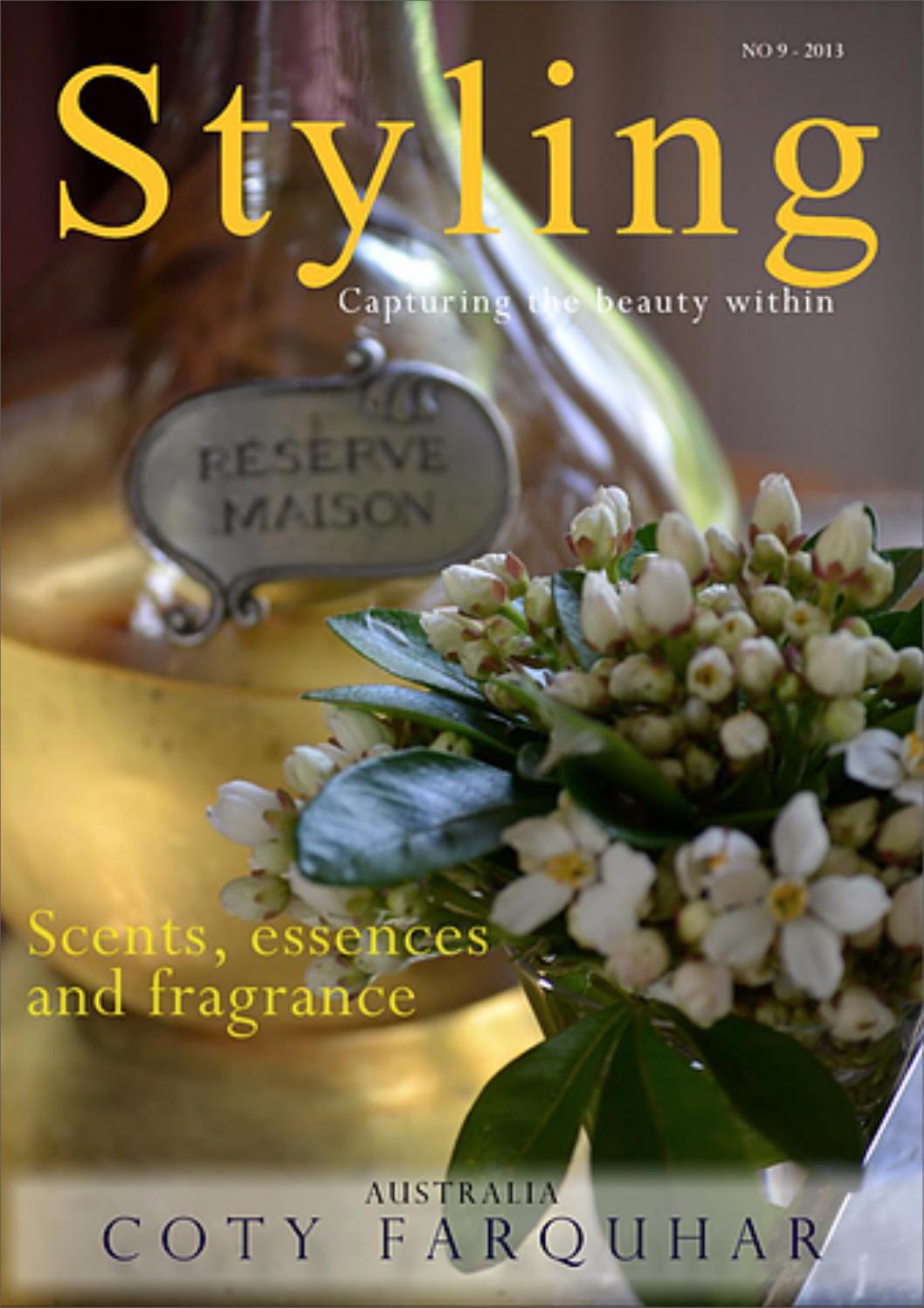 STYLING MAGAZINE NO.10 - SCENTS, ESSENCES & FRAGRANCE by Styling ...