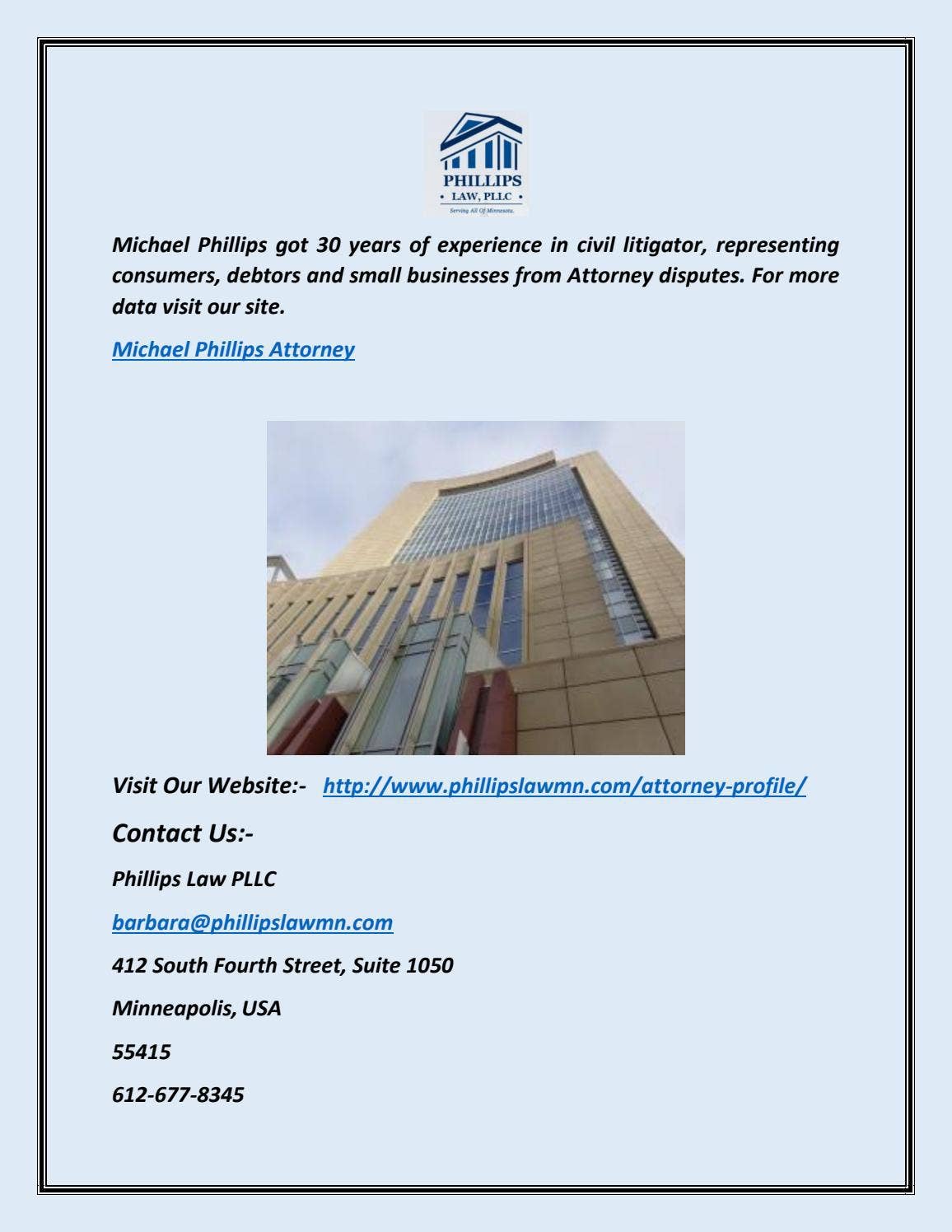 Michael Phillips Attorney | Phillipslawmn.com by Phillips Law PLLC - Issuu